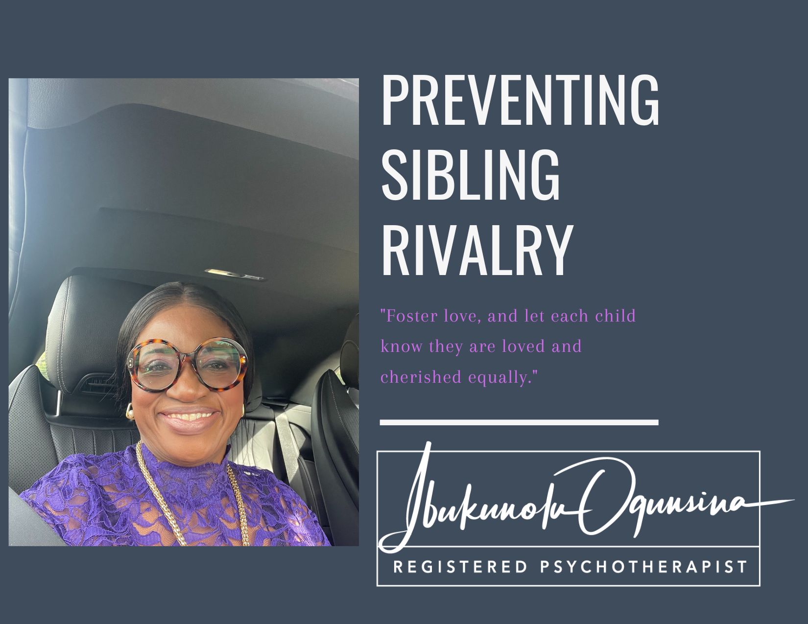 Preventing Sibling Rivalry - Ibukun Ogunsina | New Beginnings Barrie